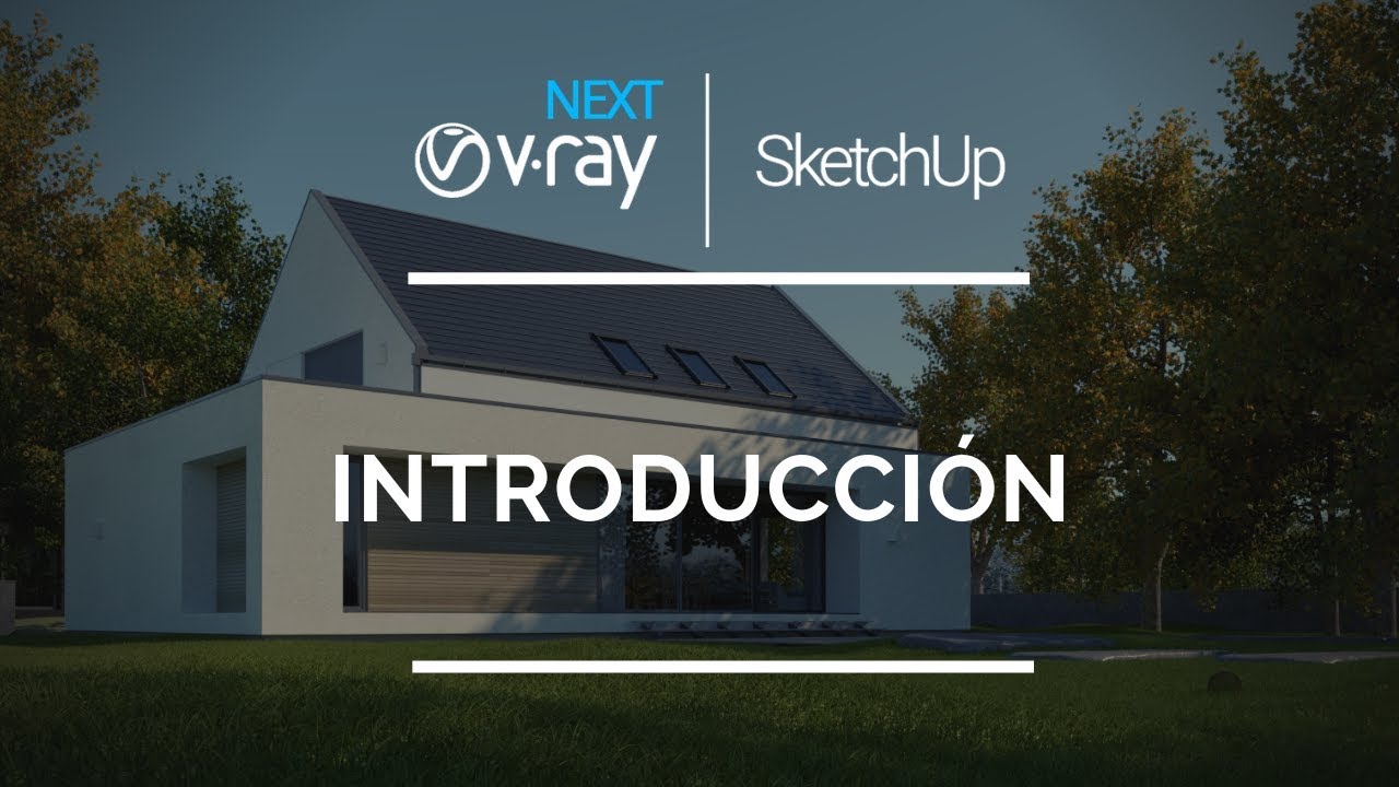Introducción a V-Ray Next - Íscar Software de Arquitectura