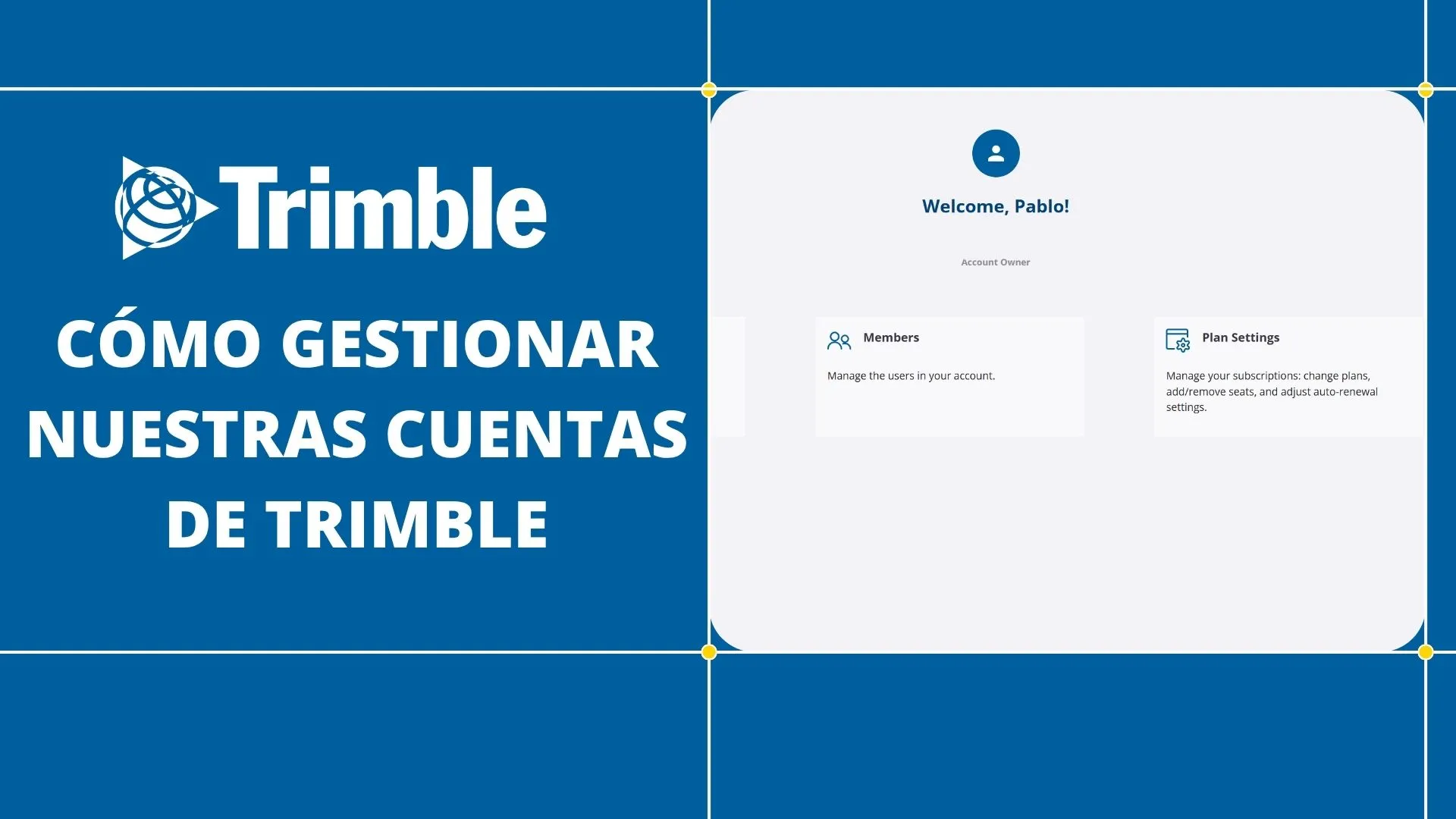 Portal de Gestión de Cuentas de Trimble - Gestión de Miembros - Soporte ...